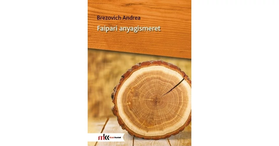 Faipari anyagismeret - Műszaki tankönyvek